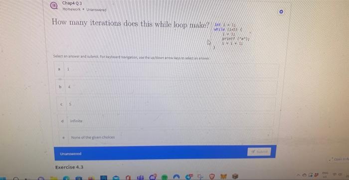 Solved How many iterations does this while loop make? int | Chegg.com
