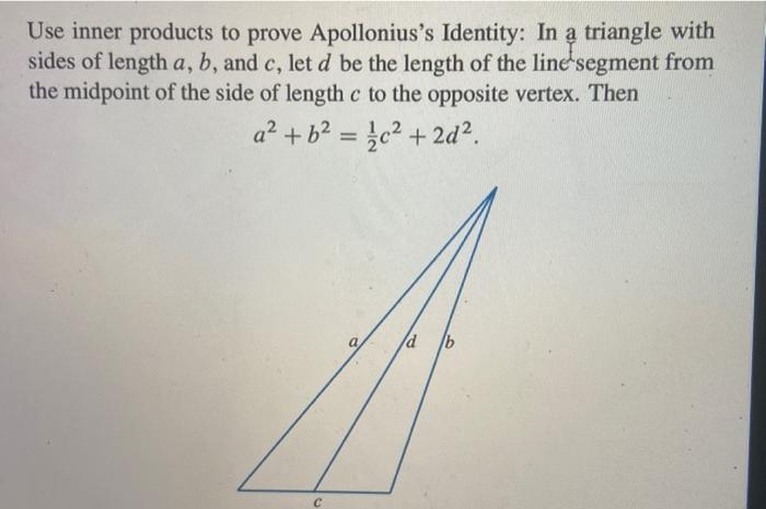 Solved Use inner products to prove Apollonius's Identity: In | Chegg.com