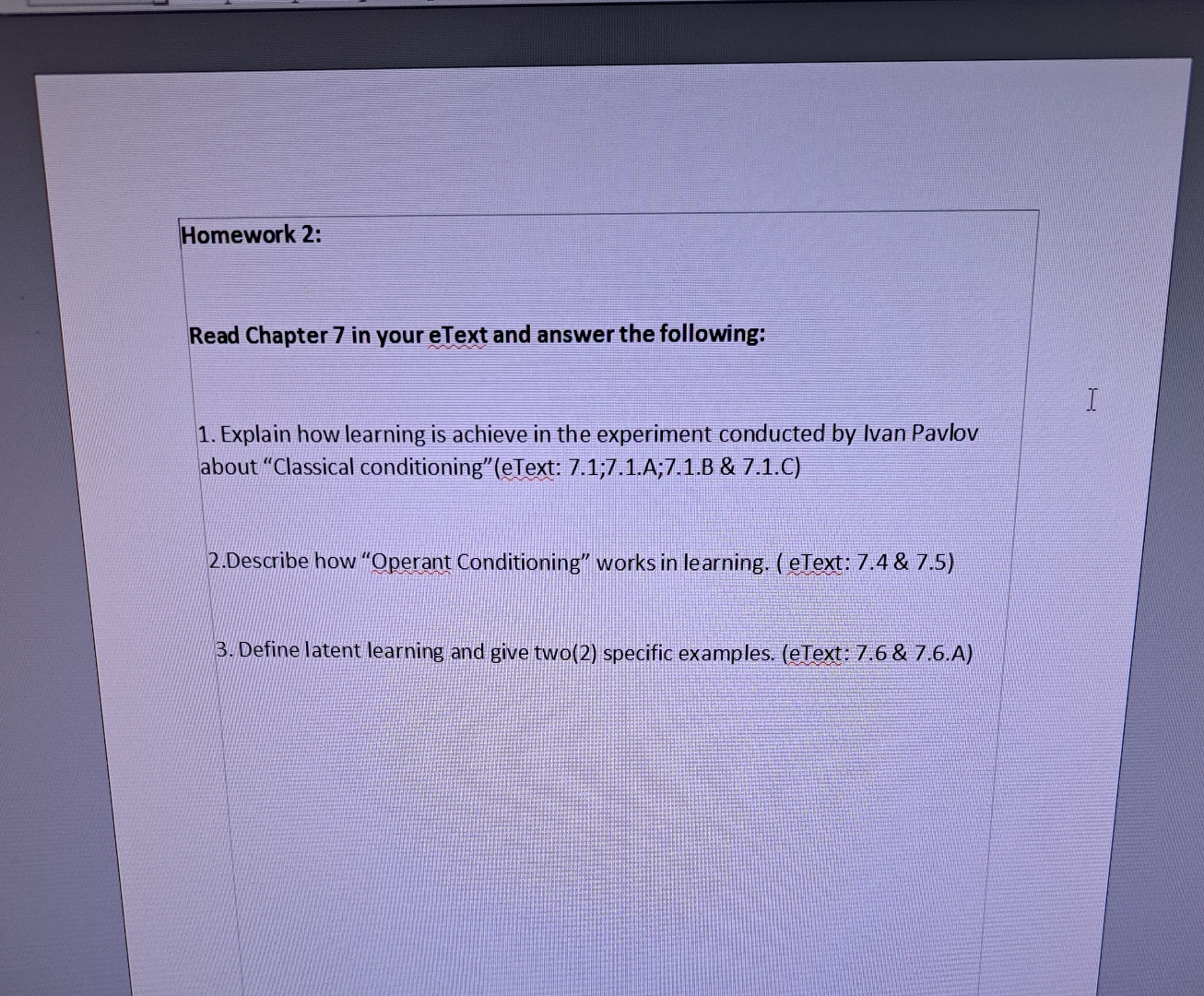 Solved Homework 2:Read Chapter 7 ﻿in your eText and answer | Chegg.com