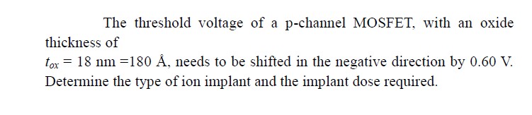Solved The threshold voltage of a p-channel MOSFET, with an | Chegg.com