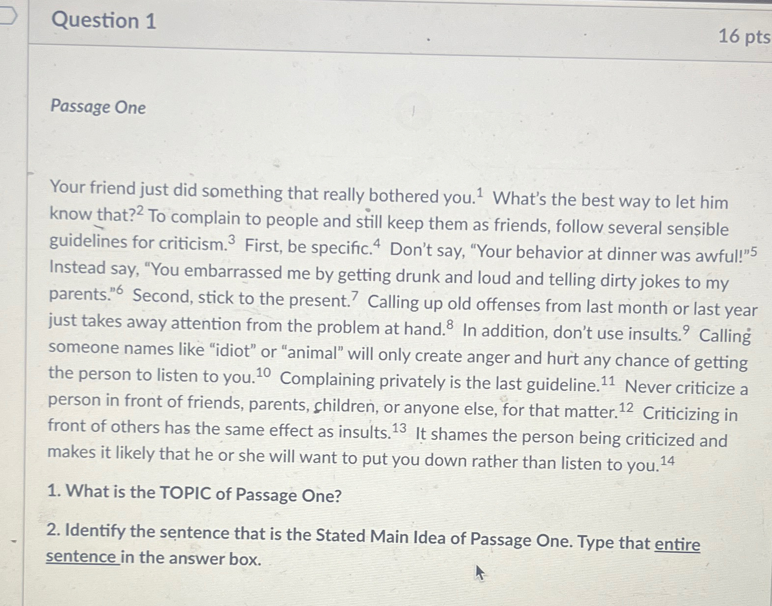 Solved Question 1Passage OneYour friend just did something | Chegg.com