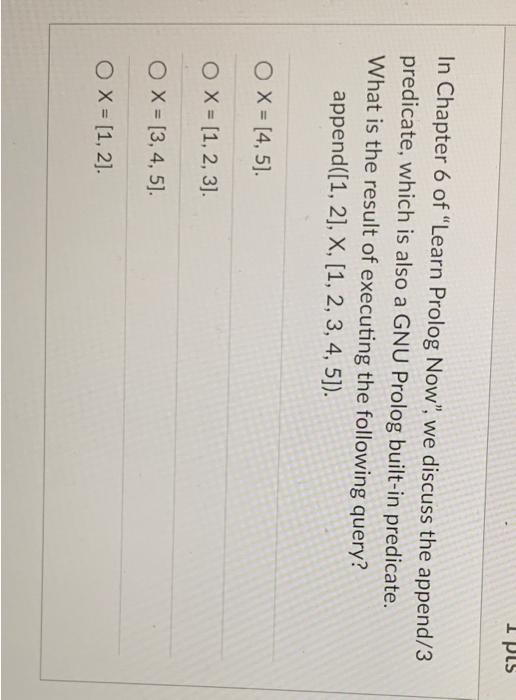 Solved Which of the following Prolog lists has a length of 4 | Chegg.com Solved Which of the following Prolog lists has a length of 4 | Chegg.com