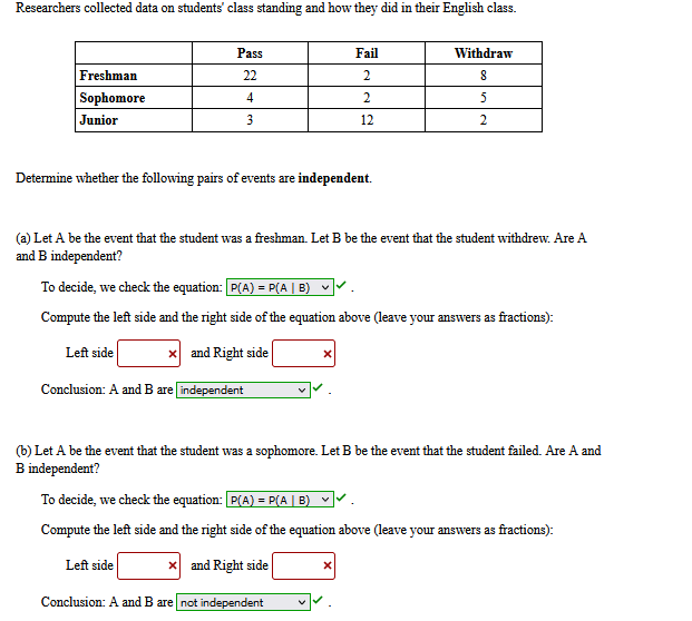 Solved Researchers collected data on students' class | Chegg.com