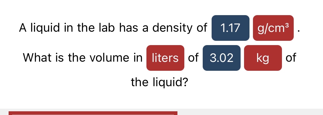 Solved A liquid in the lab has a density of What is the | Chegg.com
