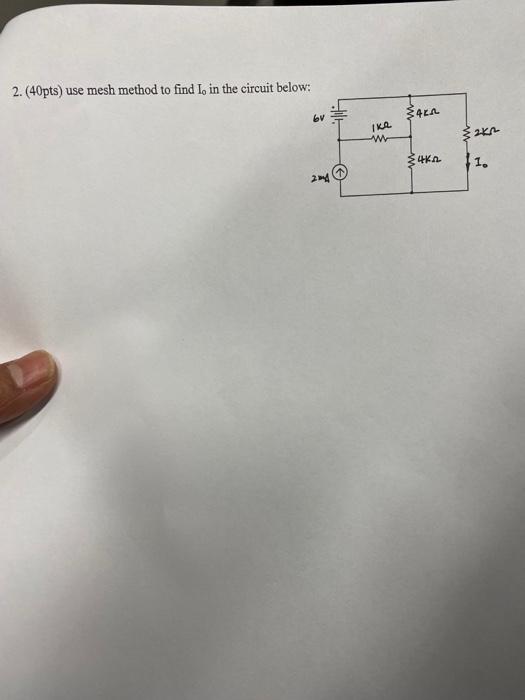 Solved 2. (40pts) use mesh method to find I0 in the circuit | Chegg.com