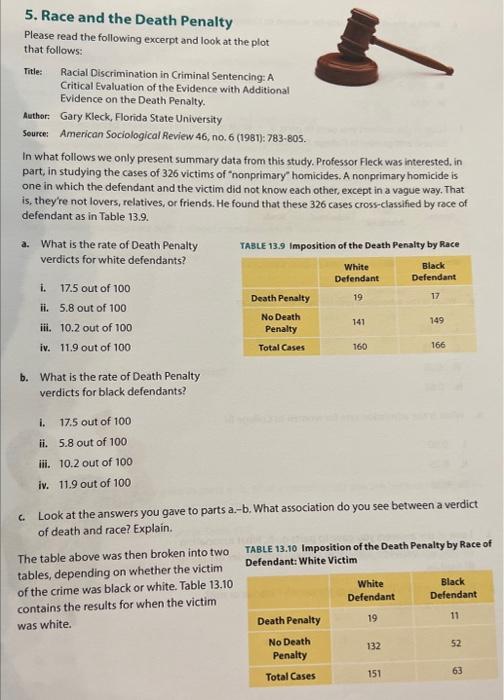 Solved 5. Race and the Death Penalty Please read the | Chegg.com