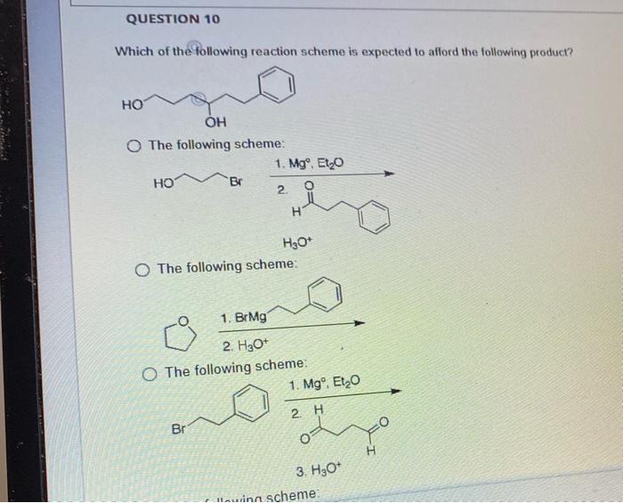 Solved Which of the following reaction scheme is expected to | Chegg.com
