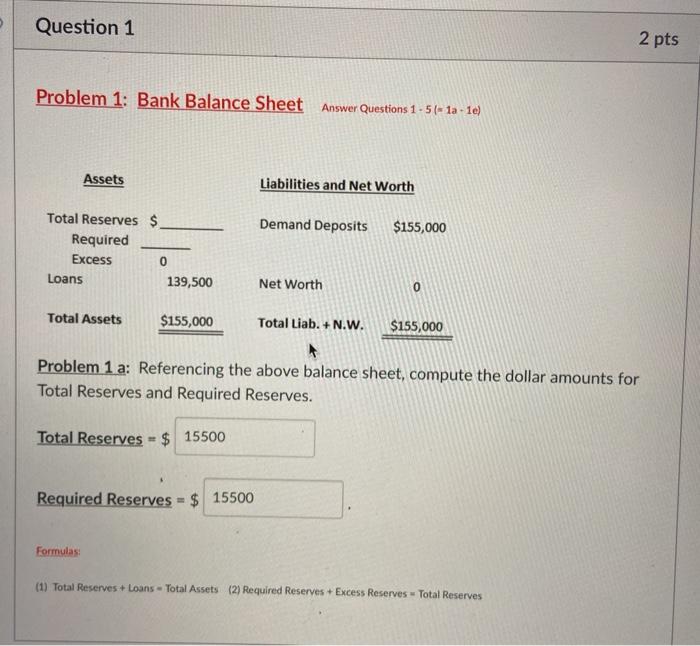Solved Question 1 2 pts Problem 1: Bank Balance Sheet Answer | Chegg.com