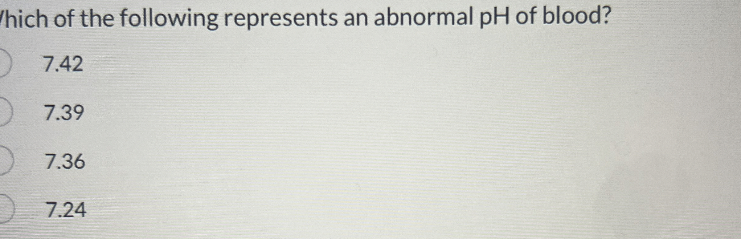 Solved hich of the following represents an abnormal pH of | Chegg.com
