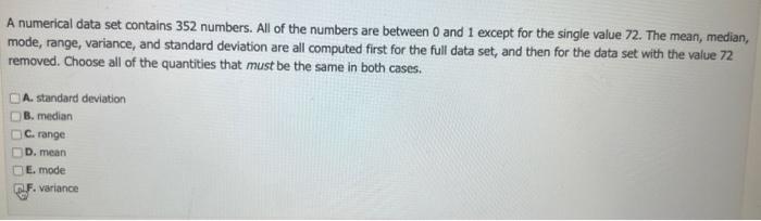 Solved A numerical data set contains 352 numbers. All of the | Chegg.com