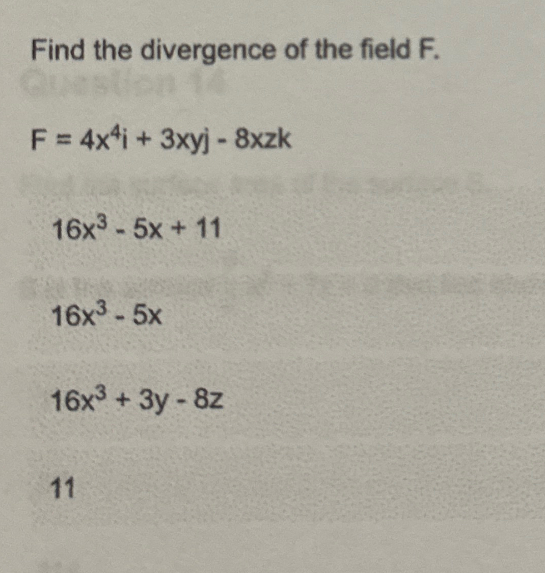 Solved Find the divergence of the field | Chegg.com