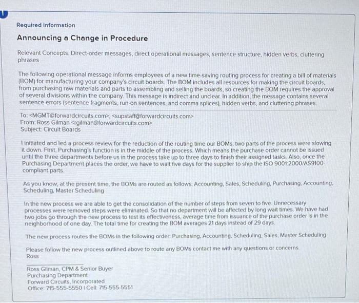 Solved Required information Announcing a Change in Procedure | Chegg.com