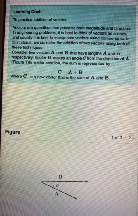 Solved Learning Goal: To practice addition of vectors. | Chegg.com