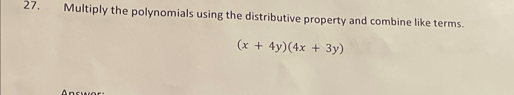 Solved Multiply the polynomials using the distributive | Chegg.com