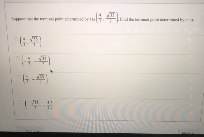 Solved 33 Find the terminal point determined by t + Suppose | Chegg.com