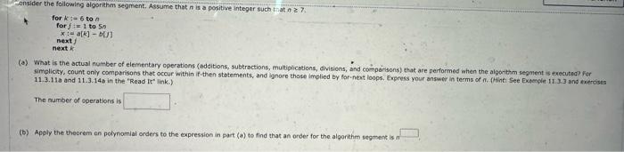 Solved the following algorithm segment. Assume that n is a | Chegg.com