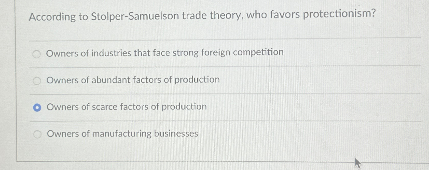 Solved According to Stolper-Samuelson trade theory, who | Chegg.com