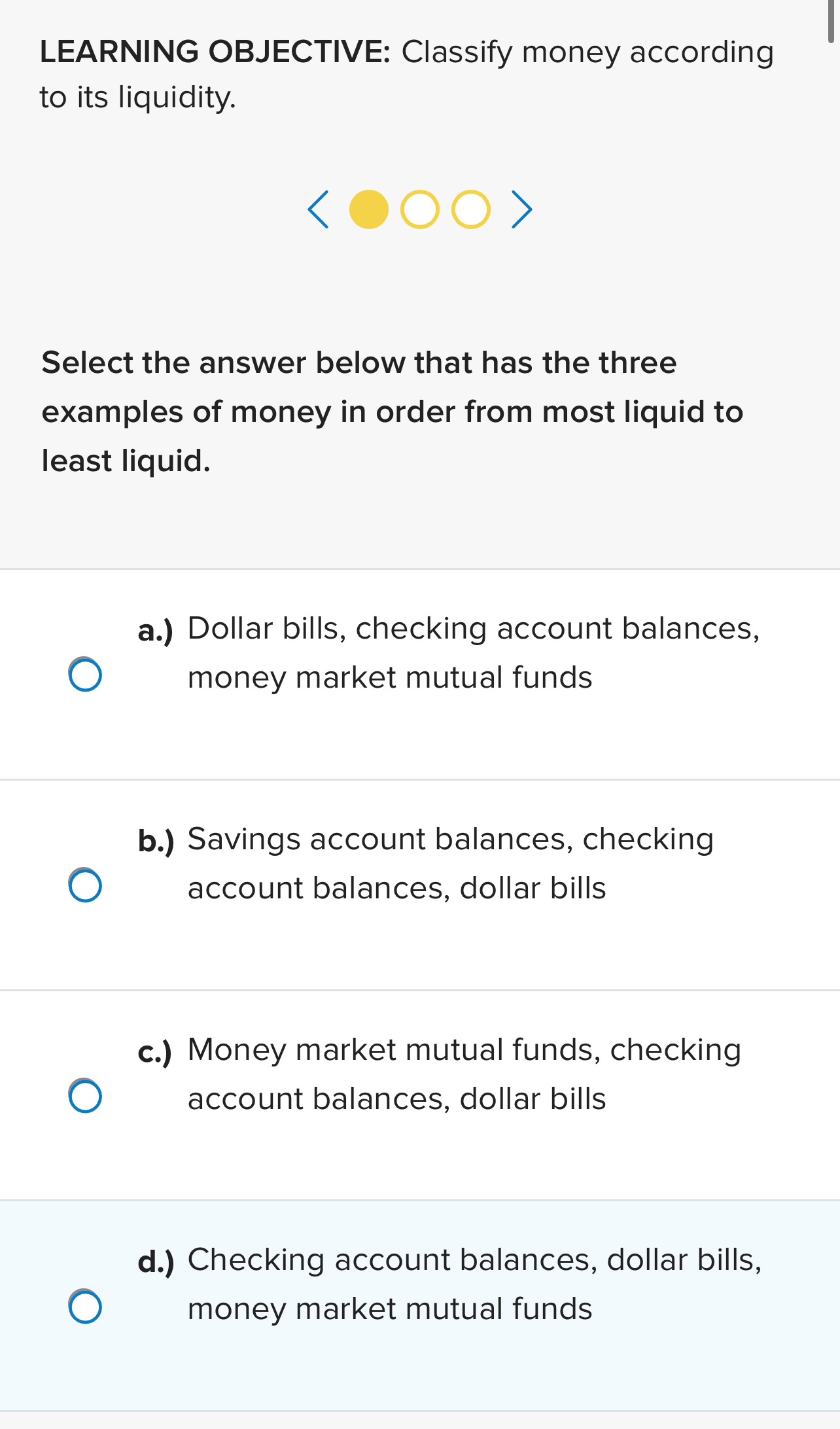 Solved LEARNING OBJECTIVE: Classify money according to its | Chegg.com