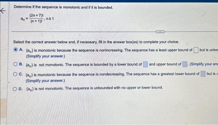Solved Determine if the sequence is monotonic and if it is | Chegg.com