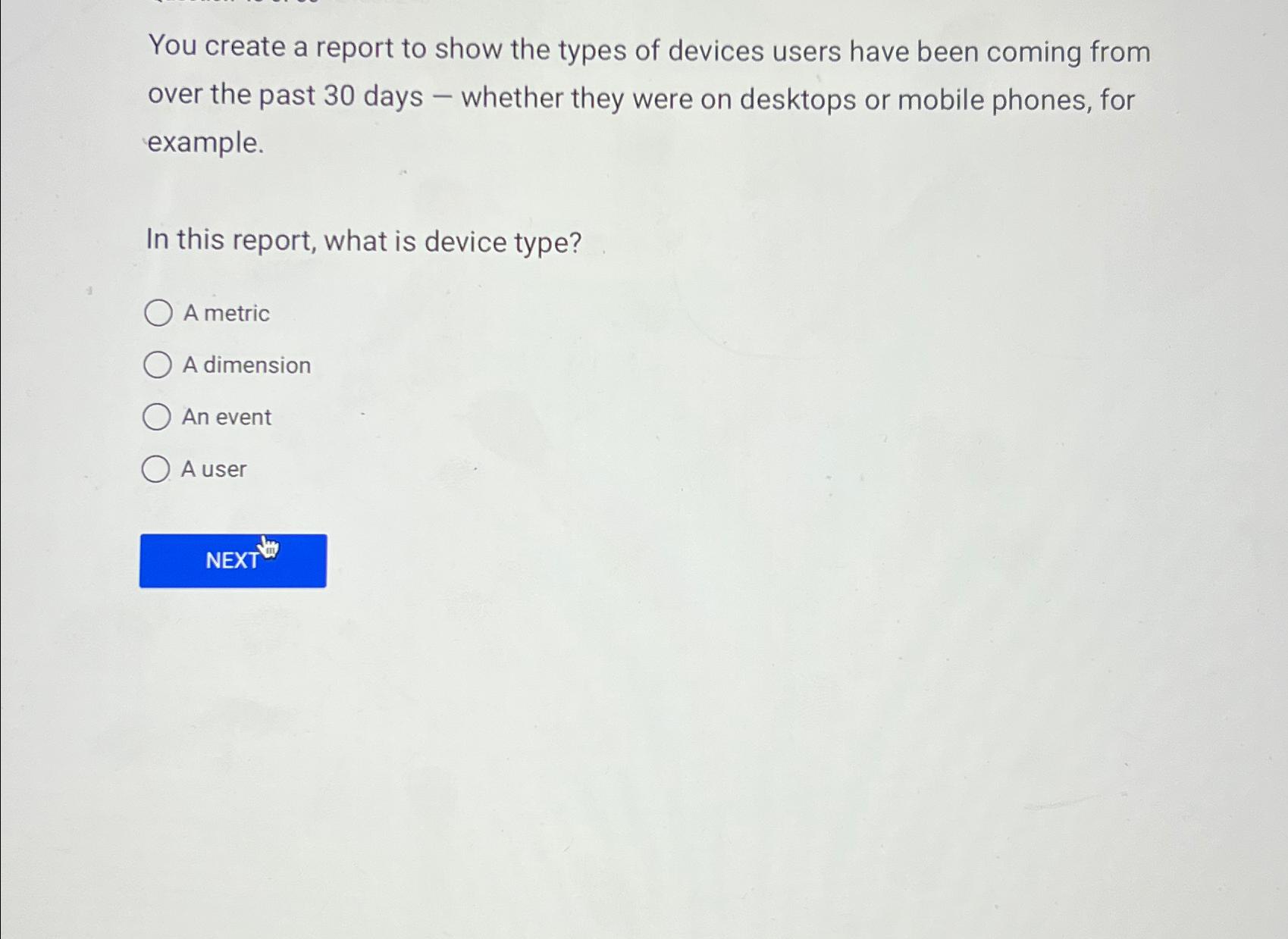 Solved You create a report to show the types of devices | Chegg.com