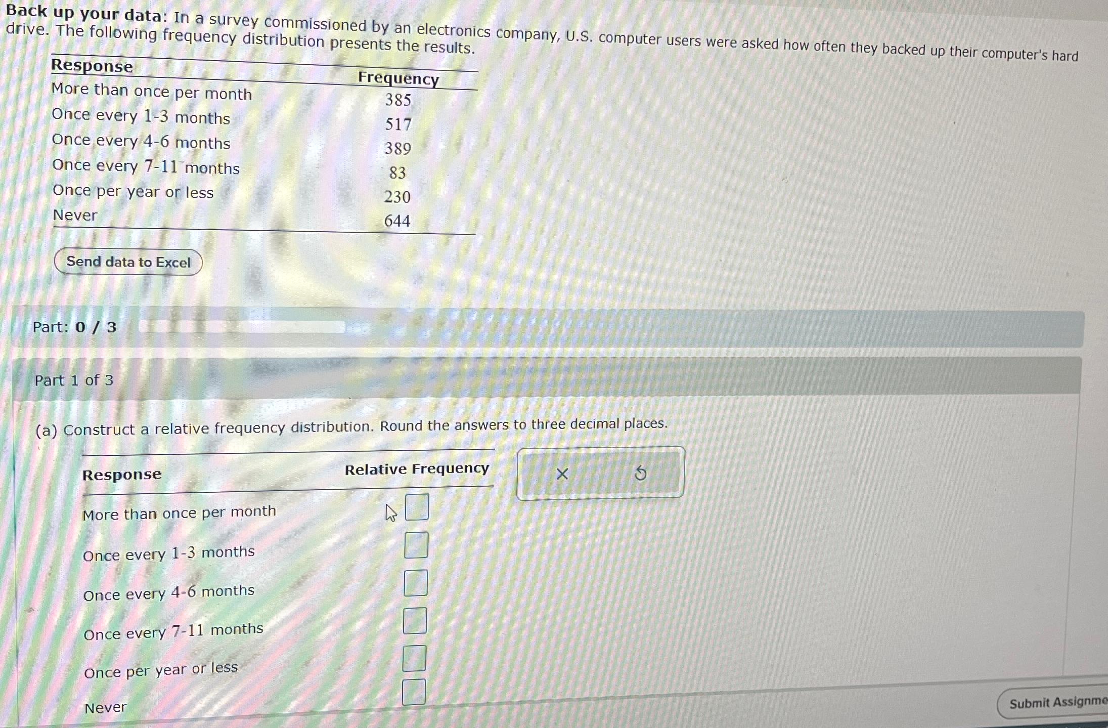 Solved Back up your data: In a survey commissioned by an | Chegg.com