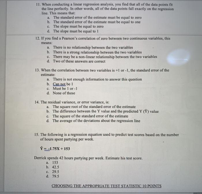 Solved means: 11. When conducting a linear regression | Chegg.com