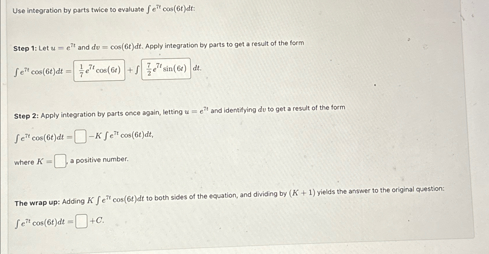 Solved Use integration by parts twice to evaluate | Chegg.com