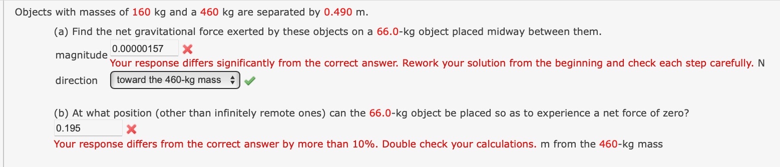 Solved Objects with masses of 160kg ﻿and a 460kg ﻿are | Chegg.com
