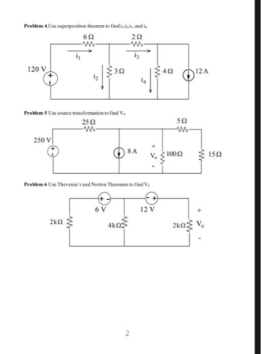 Solved Problem 4 Use Superposition Theorem To Find Ihi2i3