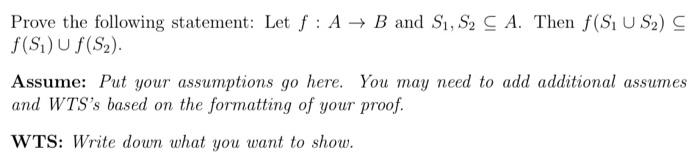 Solved Prove the following statement: Let f:A→B and S1,S2⊆A. | Chegg.com