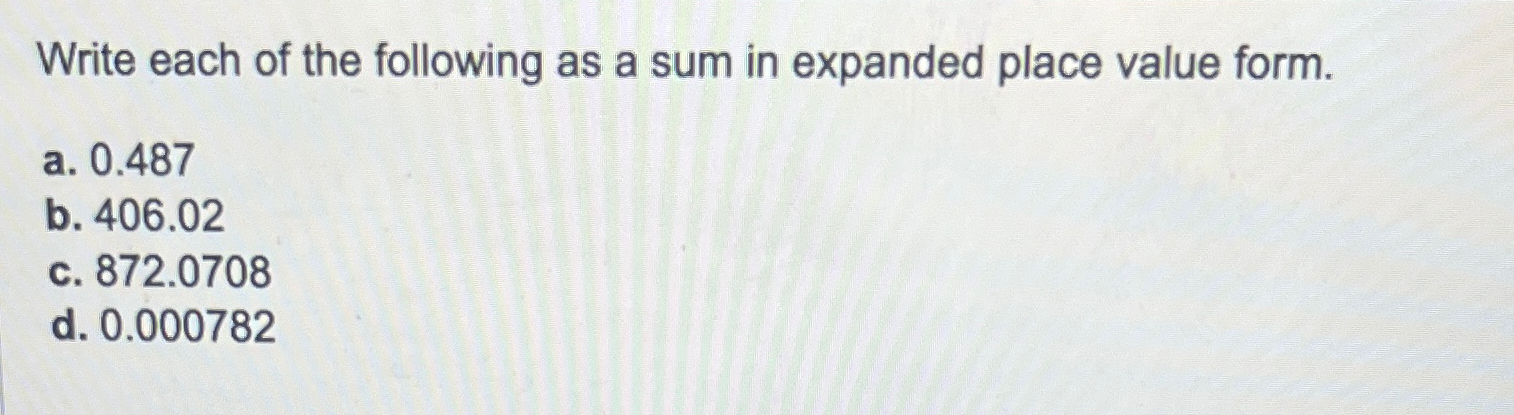 Solved Write each of the following as a sum in expanded | Chegg.com