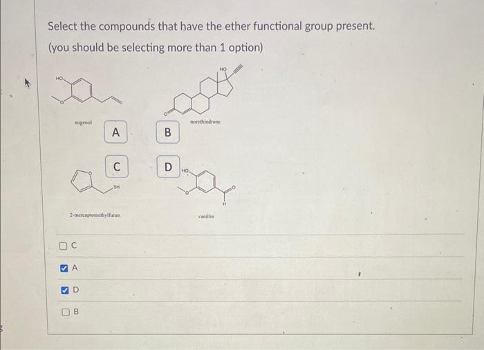 Solved Select the compounds that have the ether functional | Chegg.com