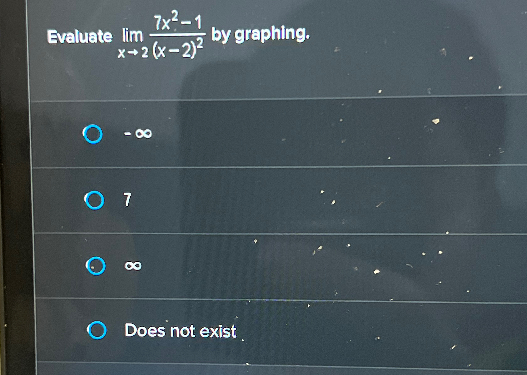 Solved Evaluate limx→27x2-1(x-2)2 ﻿by graphing.-∞7∞Does not | Chegg.com