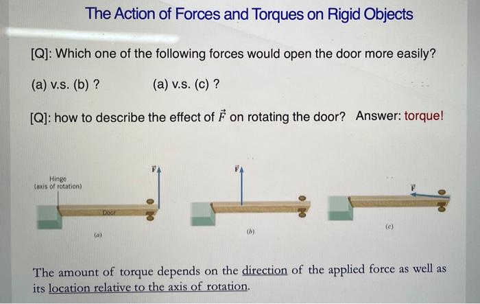 Solved The Action of Forces and Torques on Rigid Objects | Chegg.com