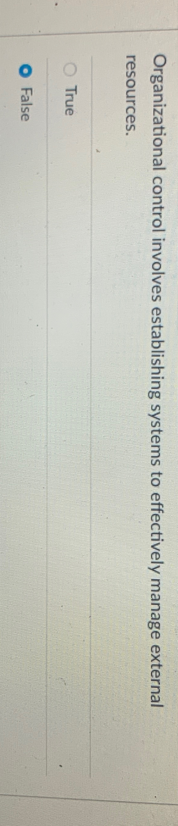 Solved Organizational control involves establishing systems | Chegg.com