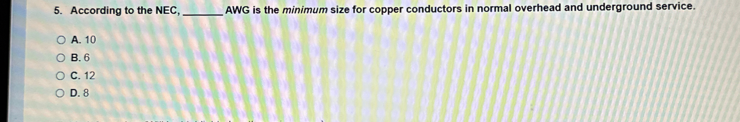 Solved According to the NEC, AWG is the minimum size for | Chegg.com