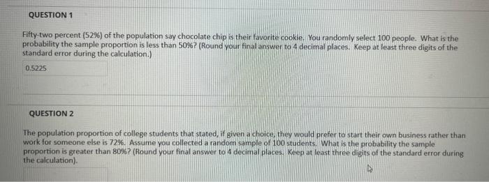 Solved Fifty-two percent (52%) of the population say | Chegg.com