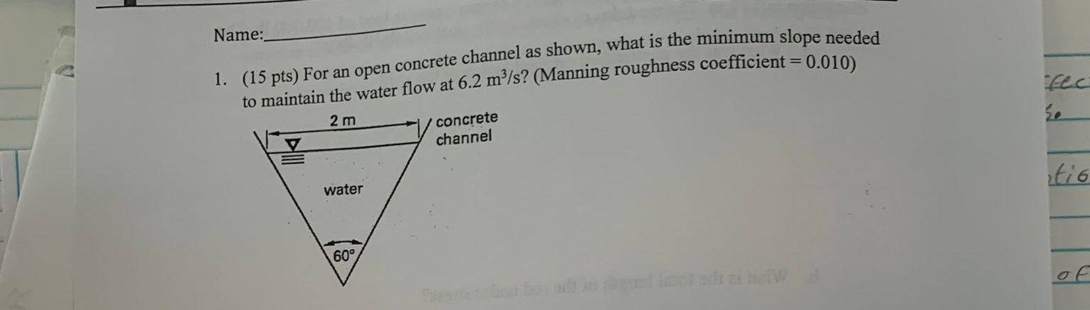 Solved Name: q, 1. (15 ﻿pts) ﻿For an open concrete channel | Chegg.com