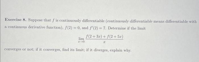Solved Exercise 8. Suppose that f is continuously | Chegg.com