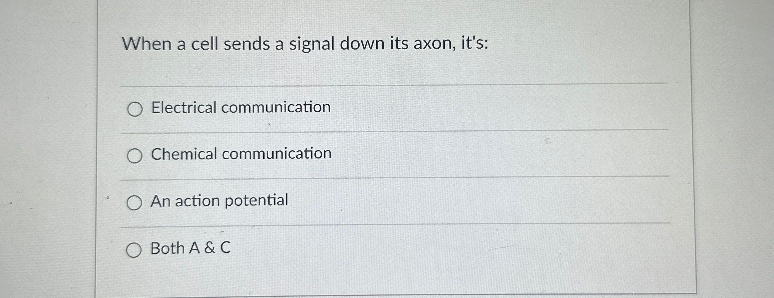 Solved When a cell sends a signal down its axon, | Chegg.com