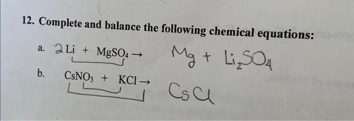 Solved 12. Complete and balance the following chemical | Chegg.com