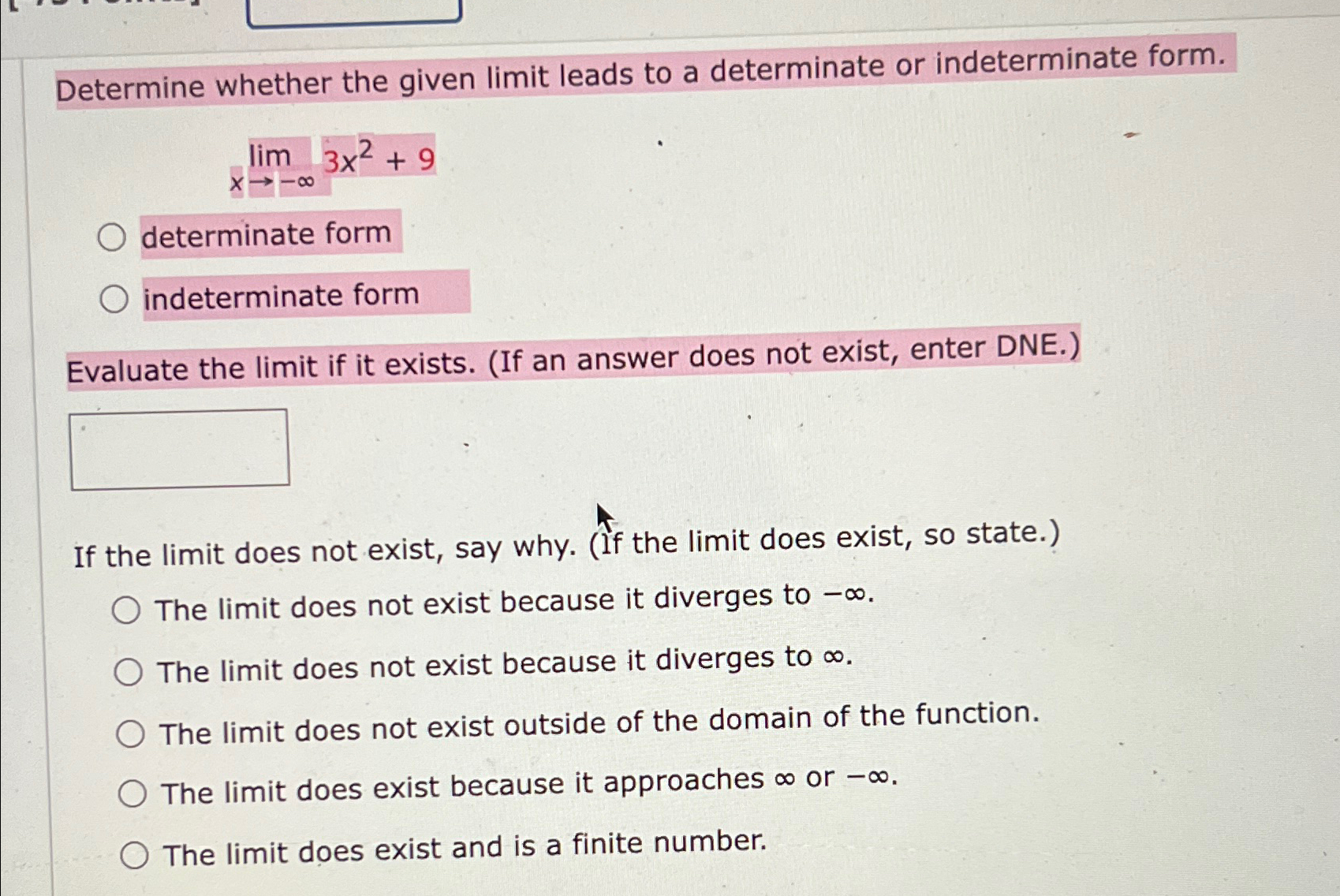 Solved Determine whether the given limit leads to a | Chegg.com