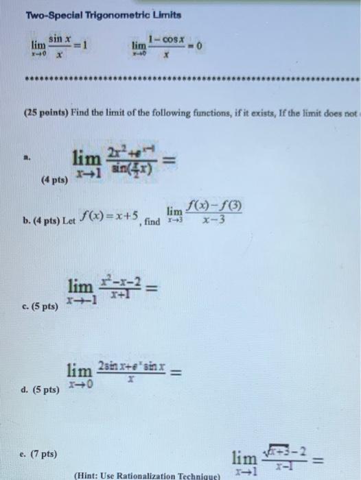Solved Two-Special Trigonometric Limits sinx lim = 1 0 | Chegg.com