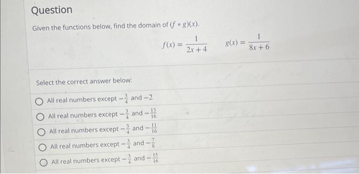 Solved Given the functions below, find the domain of | Chegg.com