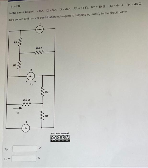 Solved (1 point) In the circuit below it = 8A, 12 = 3A, 13 | Chegg.com
