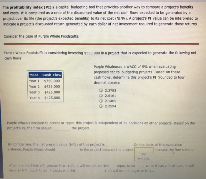 Solved The profitability index (PI)is a capital budgeting | Chegg.com