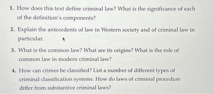 1. How does this text define criminal law? What is | Chegg.com