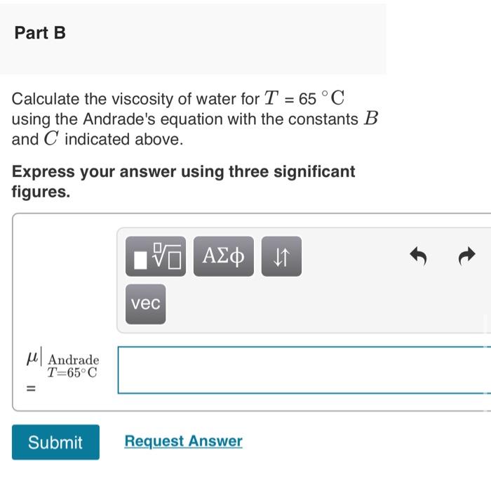 Solved The viscosity of water can be determined using the | Chegg.com