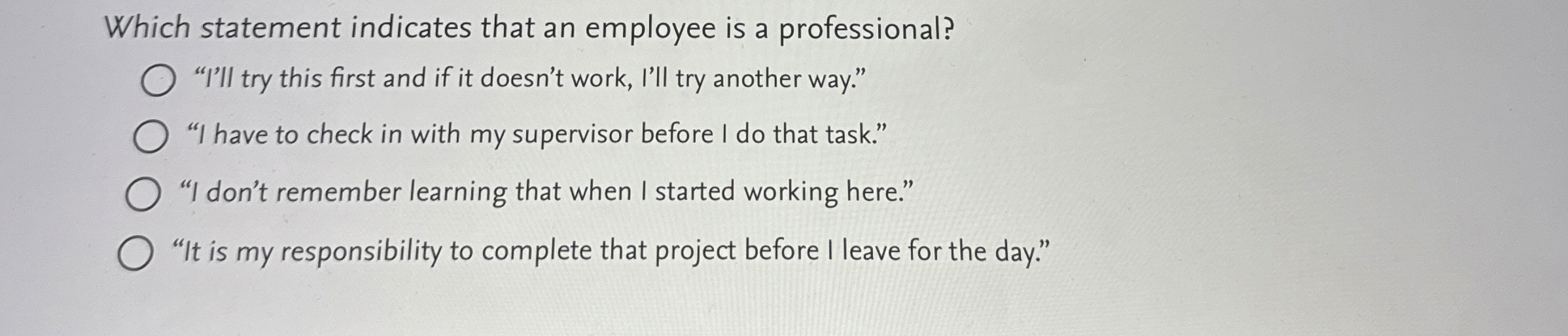 Solved Which statement indicates that an employee is a | Chegg.com