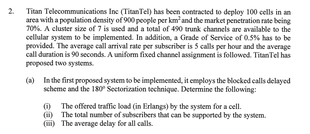 Solved (b) ﻿In the second proposed system to be implemented, | Chegg.com